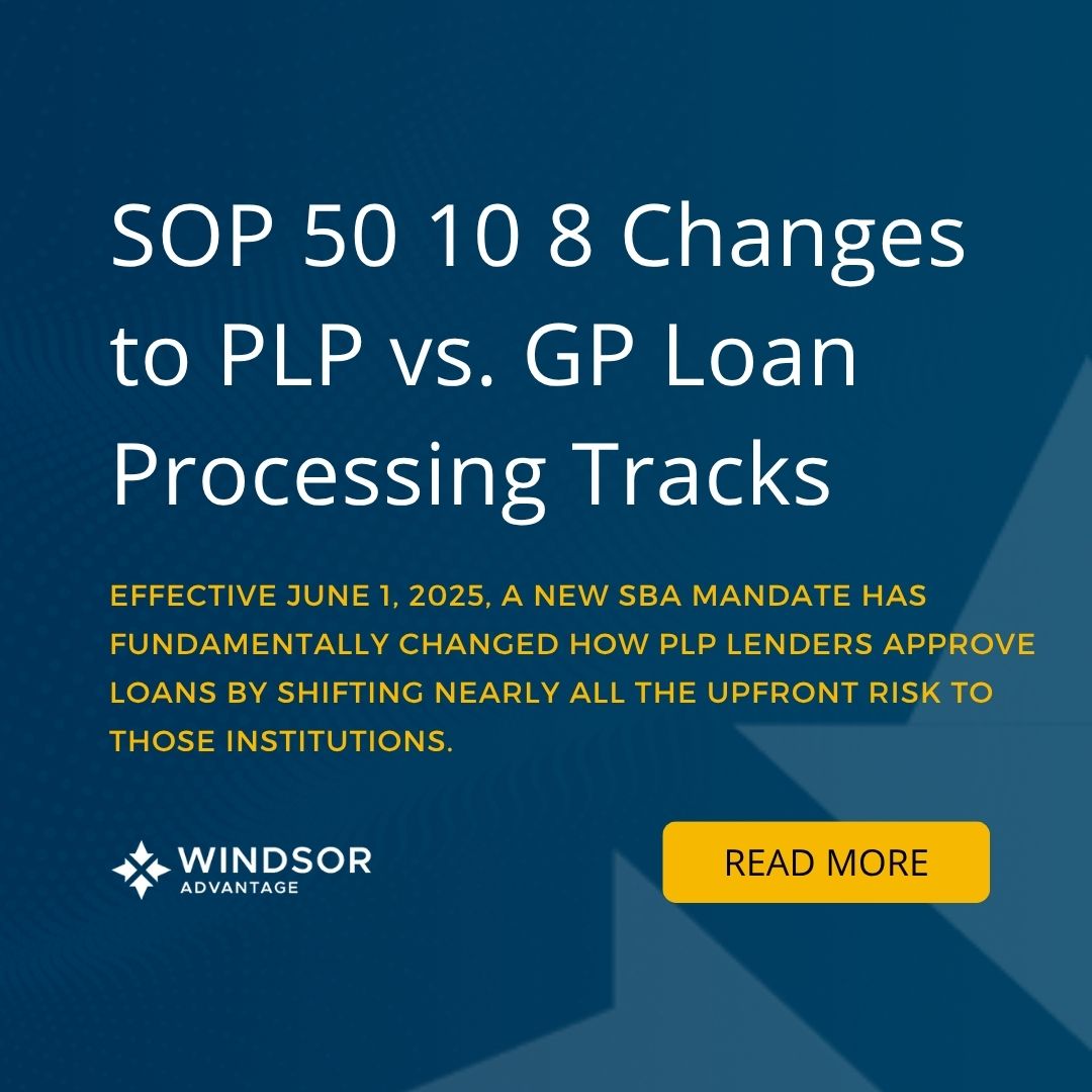 SOP 50 10 8 Changes to PLP vs. GP Loan Processing Tracks