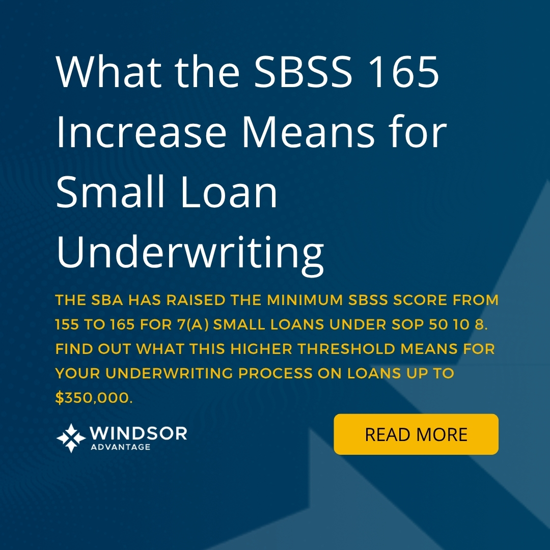 SBA's SOP 50 10 8: What the SBSS 165 Increase Means for Small Loan ...