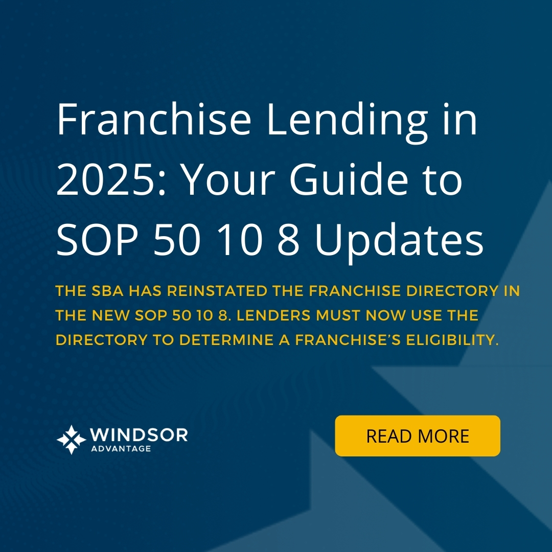 Franchise Lending in 2025: Your Guide to SOP 50 10 8 Updates